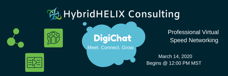 HybridHELIX DigiChat Professional Virtual Speed Networking Event - Mar ...