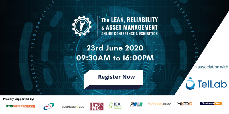 The Lean, Reliability & Asset Management Online Conference & Exhibition ...