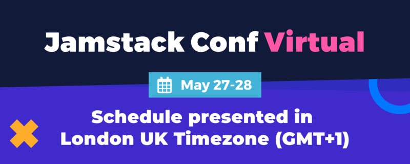 Jamstack Conf Virtual - May 27 | RingCentral Events