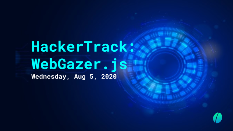 Mintbean Hackathons: HackerTrack - WebGazer.js - Aug 05 | RingCentral Events
