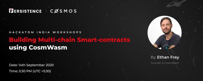 Building Multi-chain Smart-Contracts Using CosmWasm - Sep 14 | RingCentral Events