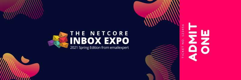 Netcore Inbox Expo Spring Edition 2021 - Mar 21 | RingCentral Events