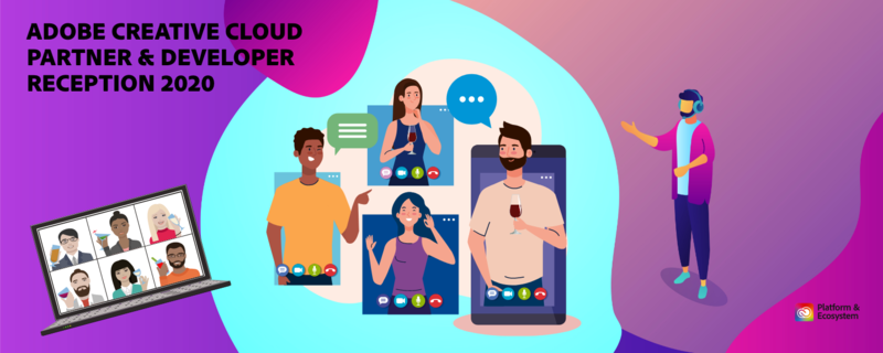 Adobe Creative Cloud Partner and Developer Reception 2020 - Oct 29 ...