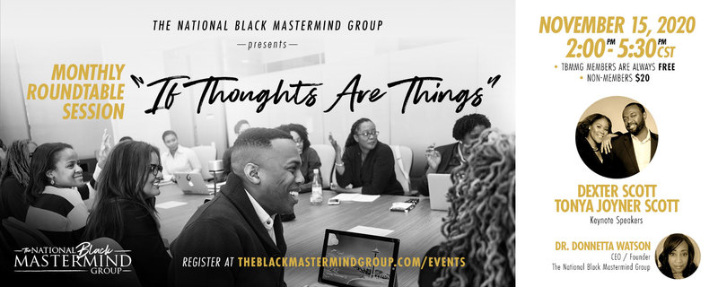TBMMG ROUNDTABLE VIRTUAL SEMINAR SESSIONS: If Thoughts Are Things - Nov ...