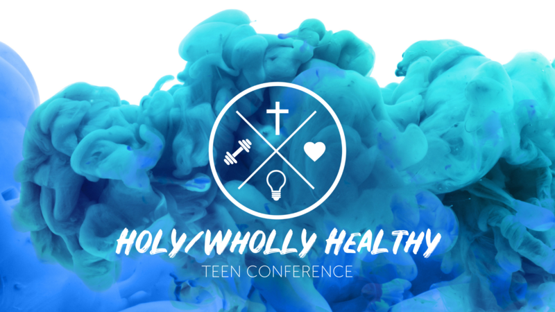 Holy/Wholly Healthy Teen (Mini) Conference - Nov 14 | RingCentral Events