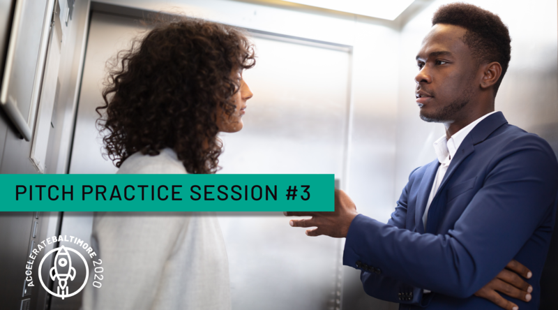 Pitch Practice Session #3 - AccelerateBaltimore 2020 - Dec 03 ...
