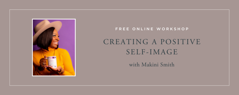 Creating a Positive Self-Image with Makini Smith - Dec 10 | RingCentral ...