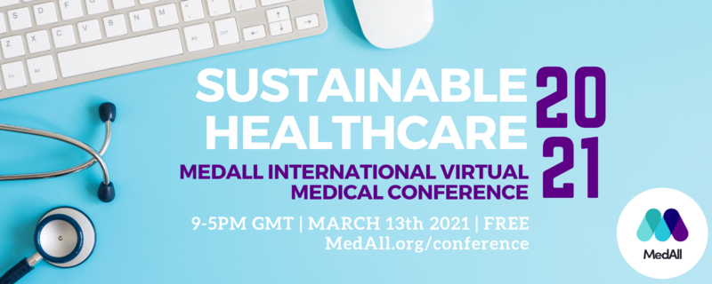 MedAll International Virtual Medical Conference 2021 (IVMC2021) - Mar ...