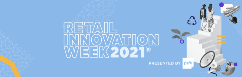 Retail Innovation Week 2021 - Day 2 : The Role of the Store - Jan 12 ...