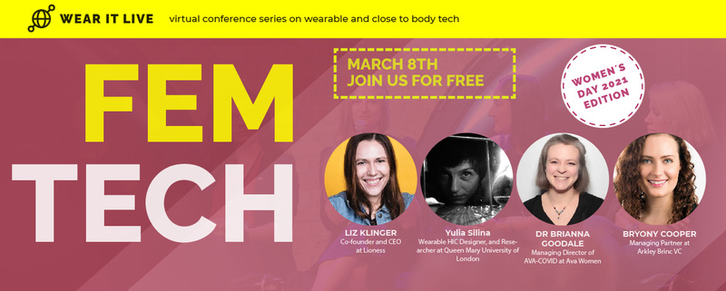 Wear It Live: FemTech: Wearable Tech by the Female Leaders of Today and ...