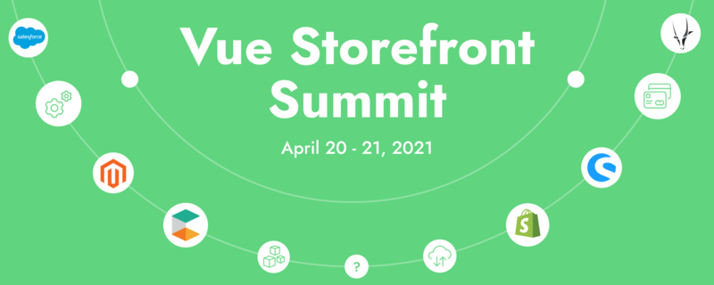 Vue Storefront Summit 2021 - Apr 20 | RingCentral Events