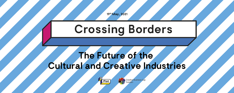 Crossing Borders: The Future of the Cultural and Creative Industries ...