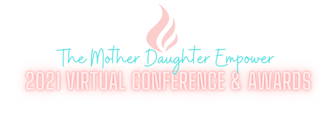 Mother Daughter Empower Virtual Conference & Empower Girl Awards - Jun ...