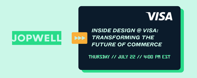 Inside Design @ Visa: Transforming the Future of Commerce - Jul 22 ...