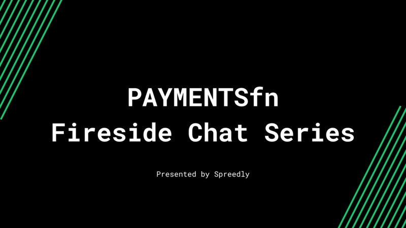 PAYMENTSfn Fireside Chat Series: August 2021 - Aug 26 | RingCentral Events
