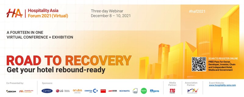 Road to Recovery - Hospitality Asia Forum 2021 (HAF 2021) - Dec 08 ...