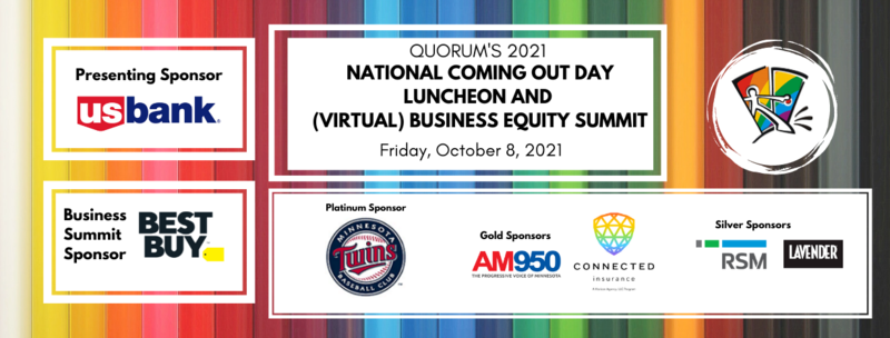 Quorum's 2021 Business Equity Summit and National Coming Out Day ...