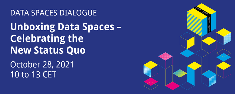 Data Spaces Dialogue | Unboxing Data Spaces – Celebrating the New ...