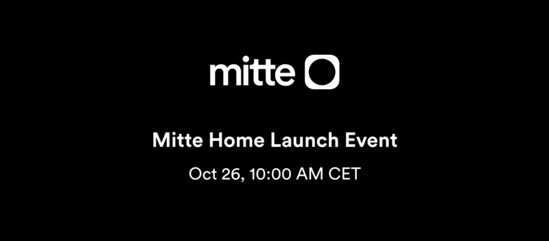 Mitte Home Launch Event