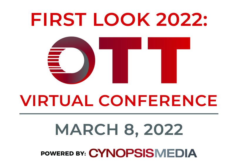First Look 2022: OTT Virtual Conference