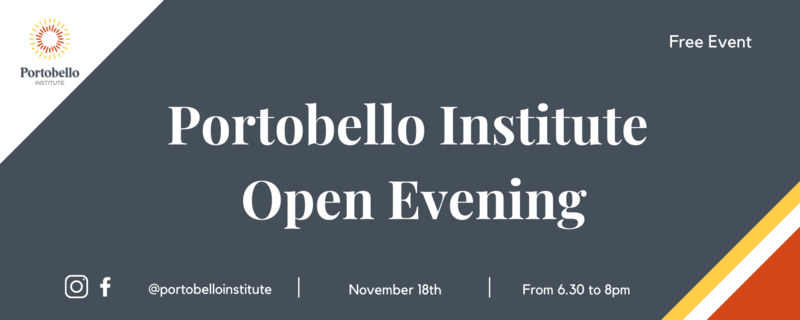 Final Run-Through - Portobello Institute Open-Evening - Nov 18 ...
