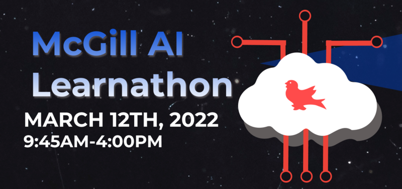 McGill AI Learnathon 2022 - Mar 12 | RingCentral Events
