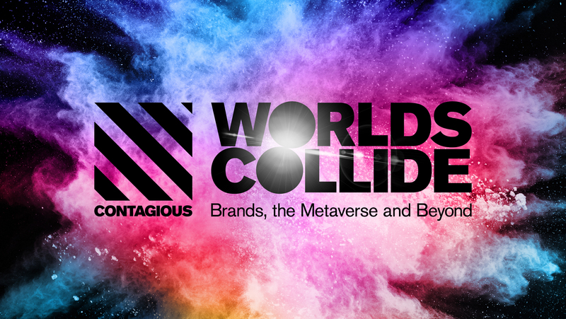 Worlds Collide: Brands, the metaverse and beyond