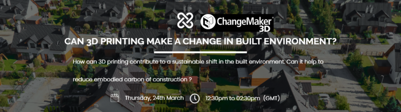 Can 3D printing make a change in built environment ? - Mar 23 ...