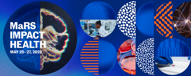 MaRS Impact Health - May 25 | RingCentral Events