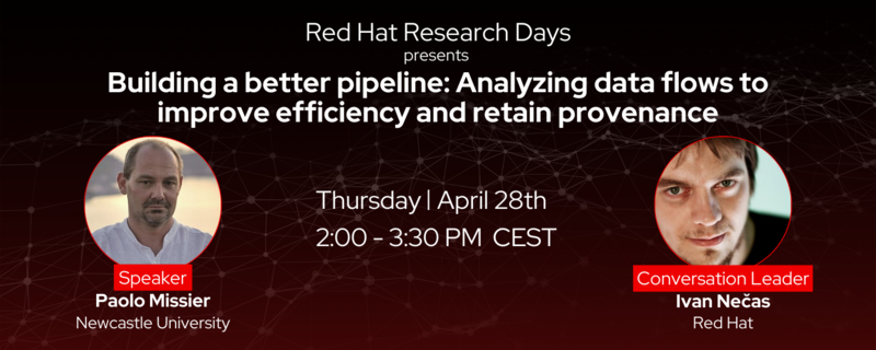 Red Hat Research Days Event - Building a better pipeline: Analyzing ...