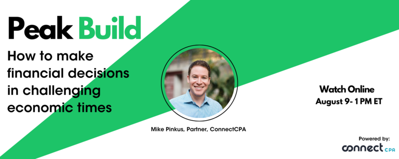 PeakBuild: Making Tough Decisions in Challenging Economic Times - Aug ...