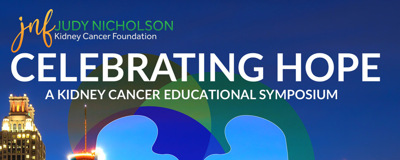 Celebrating Hope-A Regional Kidney Cancer Educational Symposium