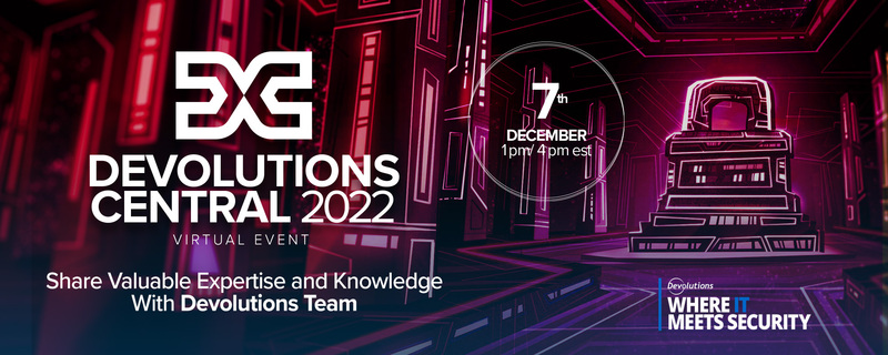 Devolutions Central Online 2022