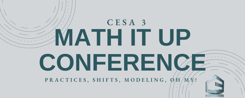 Math It Up: Practices, Shifts, Modeling, OH MY!