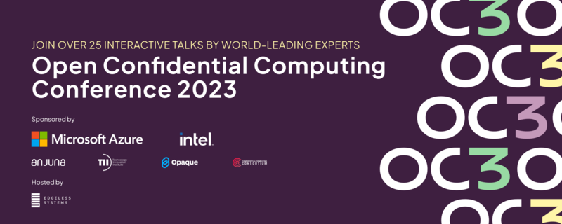 OC3 - Open Confidential Computing Conference 2023 - Mar 15 | RingCentral Events