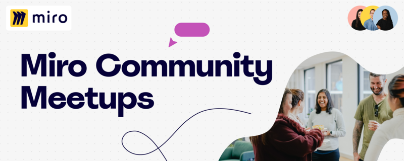 Miro Community Meetup Austin