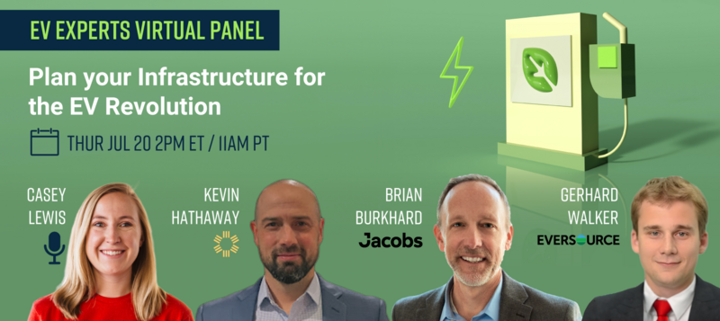 EV Experts Panel: Plan your Infrastructure for the EV Revolution - Jul ...