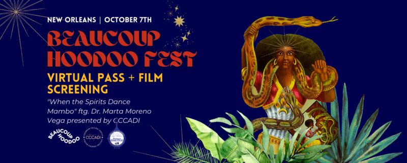 BEAUCOUP HOODOO FEST 2023: VIRTUAL EXPERIENCE! - Oct 07 | RingCentral Events