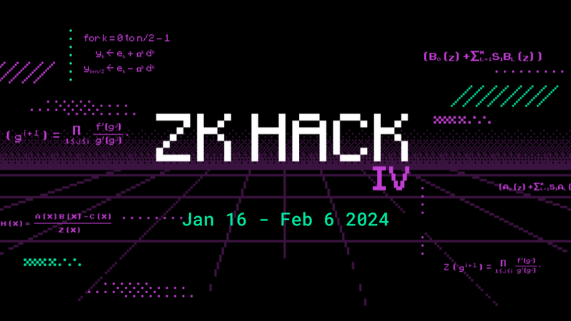 ZK HACK IV - Kick off & ZK Jargon Decoder - Jan 16 | RingCentral Events