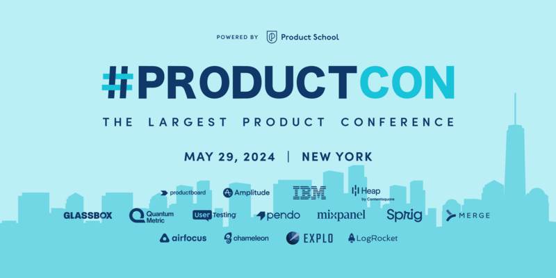 #ProductCon New York: The Largest Product Conference - May 29 ...