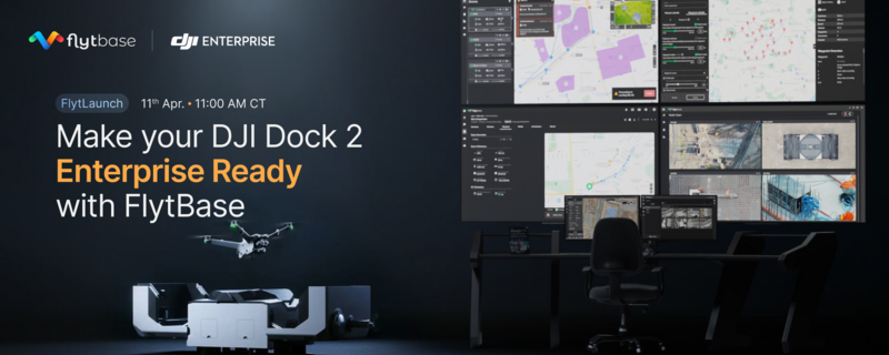 Make your DJI Dock 2 Enterprise Ready with FlytBase - Apr 11 | RingCentral Events