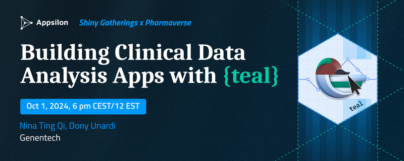 Shiny Gatherings x Pharmaverse: Building Clinical Data Analysis Apps with {teal} - Oct 01 ...