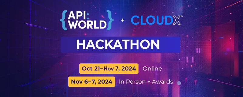 API World & CloudX 2024 Hackathon Kickoff Talk - Oct 21 | RingCentral Events
