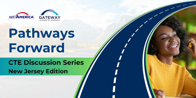 Pathways Forward: CTE Discussion Series (New Jersey Edition) - Feb 11 ...