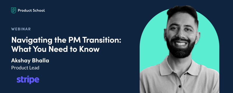 Navigating the PM Transition: What You Need to Know | Stripe Product ...