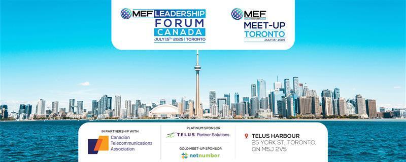 MEF Leadership Forum Canada + MEET UP Toronto - Jul 15 | RingCentral Events