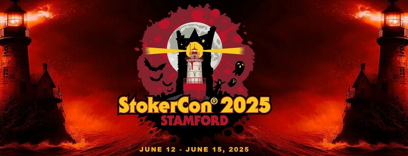 StokerCon 2025 Encore Presentation Presented by AllAccessCon - Jun 19 ...